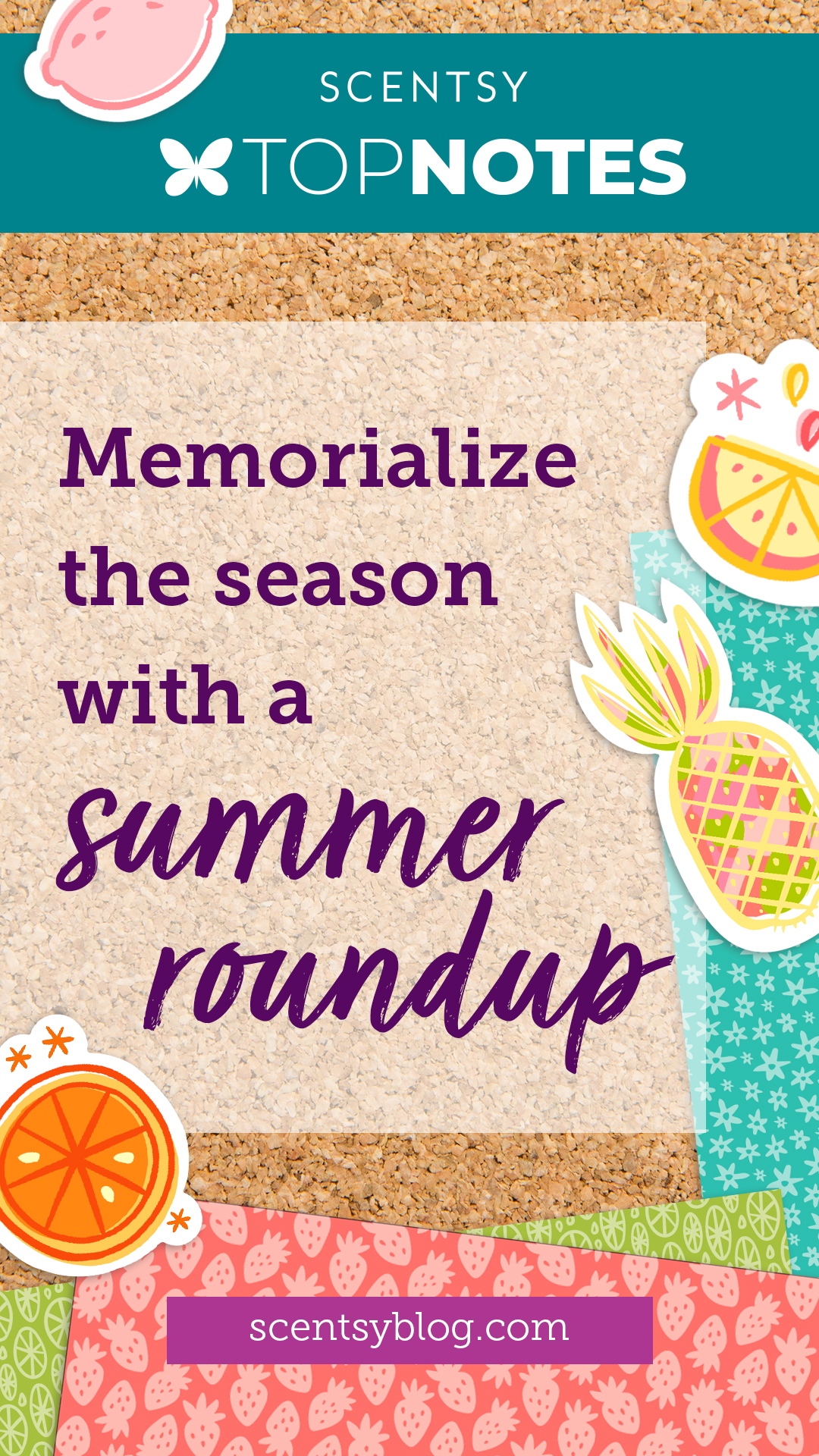 Memorialize the season with a summer roundup | Scentsy Blog