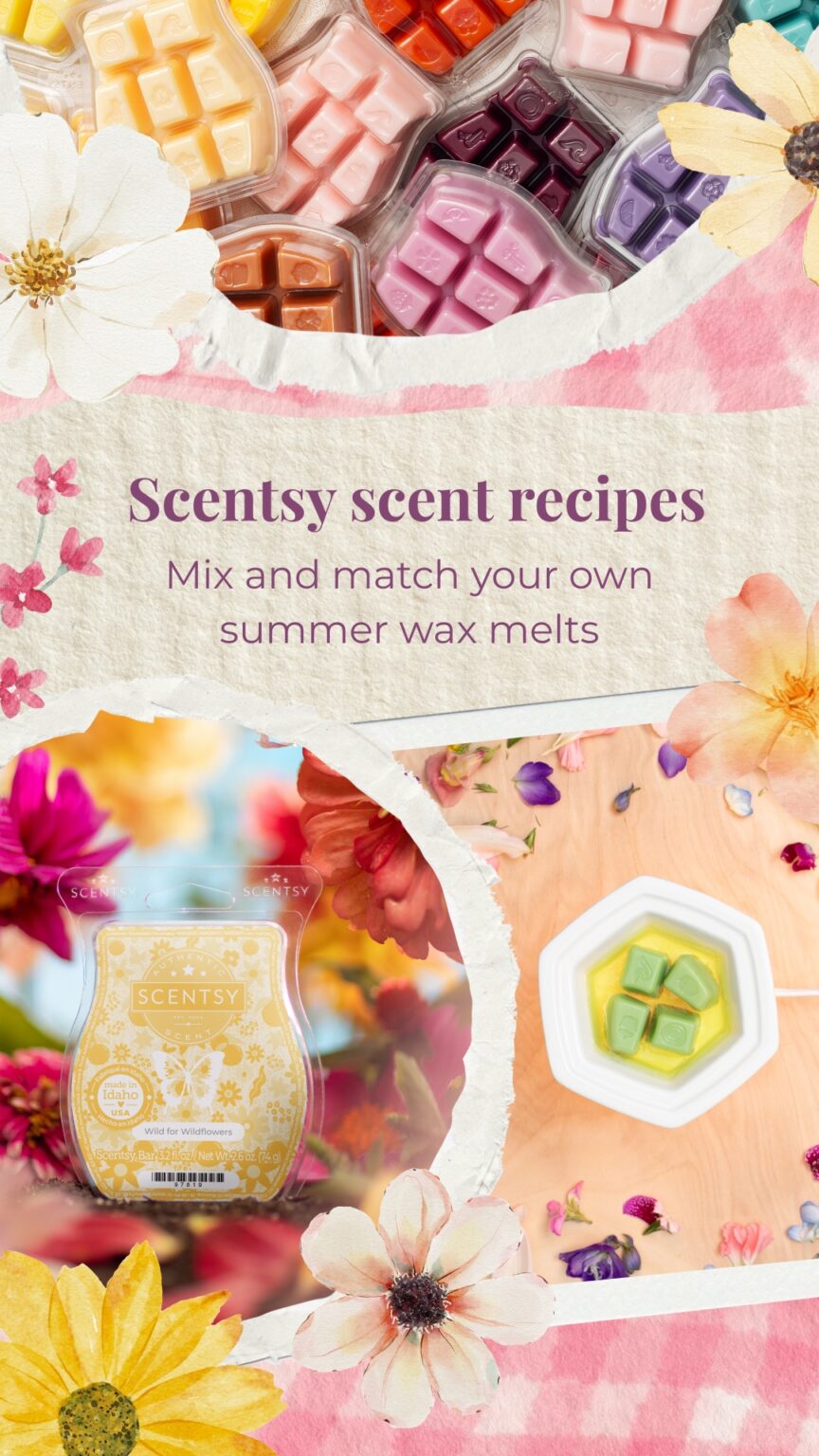 Scentsy scent recipes: Mix and match your own summer wax melts ...